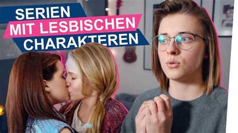 Serien Mit Lesbischen Charakteren Okay Youtube