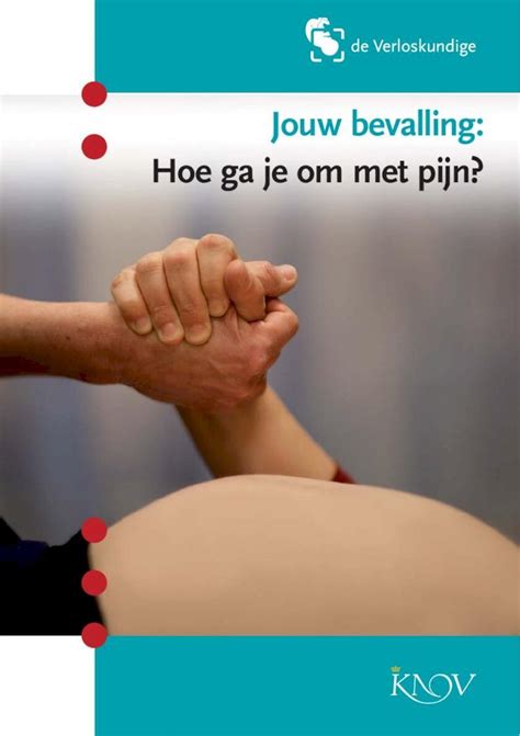 PDF Folder Jouw Bevalling Hoe Ga Je Om Met Pijn DOKUMEN TIPS