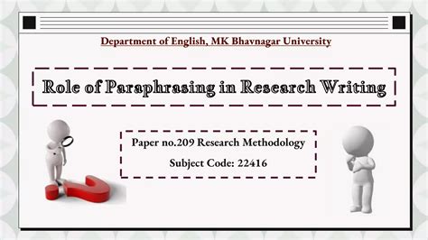 Role Of Paraphrasing In Research Writing Pptx