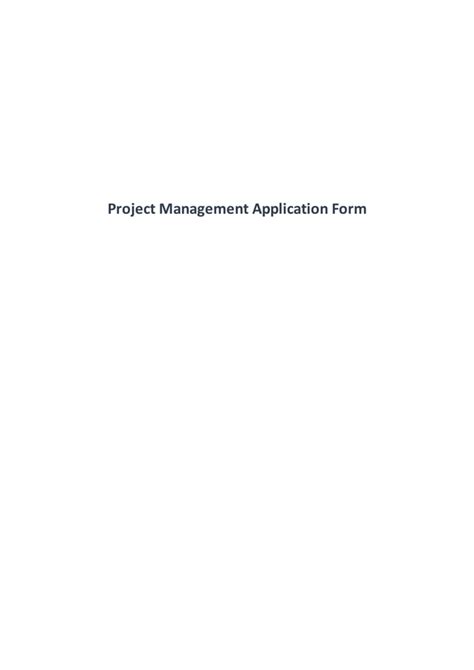 Project Management Application Form Fully Customizable Template Pdf