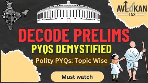 Polity Pyqs Topic Wise Analysis 10 Years Prelims Pyqs Part 7