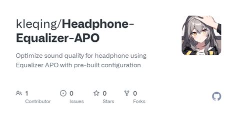 Github Kleqingheadphone Equalizer Apo Optimize Sound Quality For