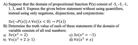 Solved A Suppose That The Domain Of Propositional Function Chegg