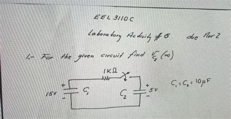 Solved Eel 3110c Laboratory Actring To De Orz For The