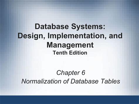 Chapter 6 Normalization Of Database Tables