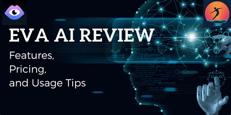Eva Ai Review Features Pricing And Usage Tips