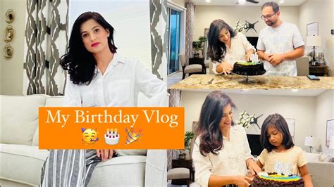 My Birthday Vlog Youtube