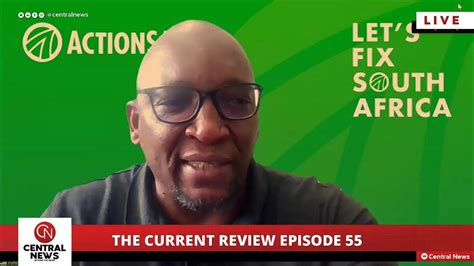 The Current Review Episode 55 Actionsas Motion Against Tshwane Mayor A Coalition On The