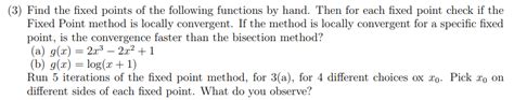Solved Find The Fixed Points Of The Following Functions Chegg