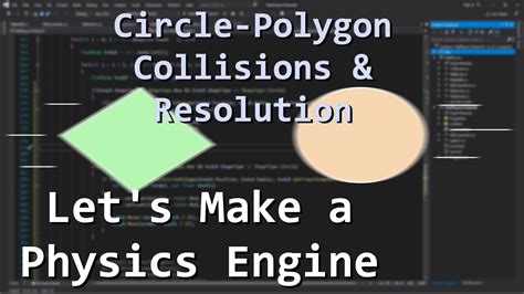 Circle Polygon Collisions Using Separating Axis Theorem Lets Make A