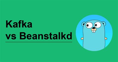 Kafka Vs Beanstalkd Which Pubsub Framework Is Right For You