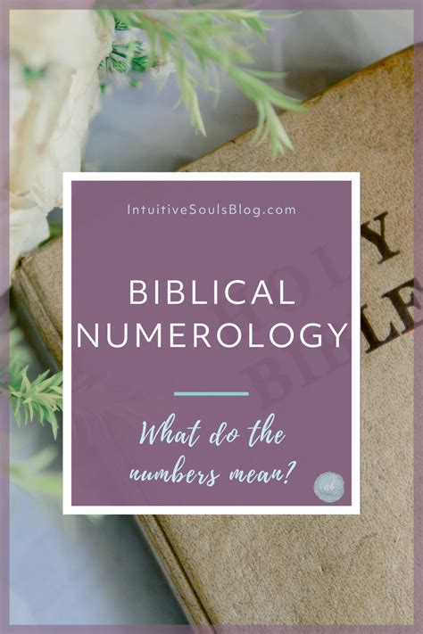 Biblical Numerology The Meaning Behind Numbers In The Bible