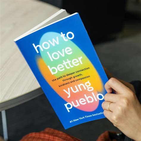 How To Love Better By Yung Pueblo Penguin Books Australia