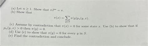 Solved Consider A Finite Irreducible Markov Chain With