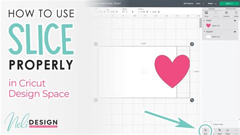 Use The Slice Function In Cricut Design Space NeliDesign