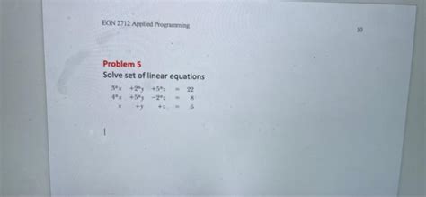 Solved Egn 2712 Applied Programming 10 Problem 5 Solve Set