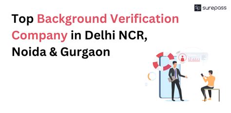 Top Background Verification Company In Delhi Ncr Noida And Gurgaon Surepass