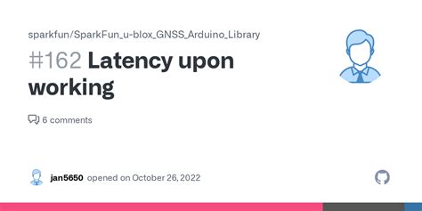 latency upon working · issue 162 · sparkfun sparkfun u blox gnss