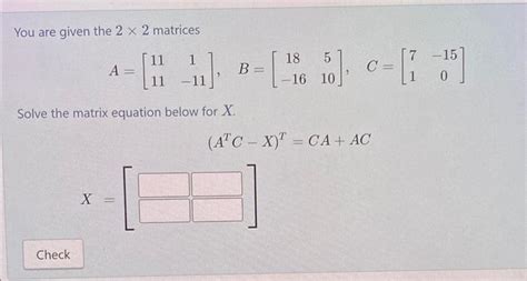 Solved You Are Given The Matrices Chegg Com