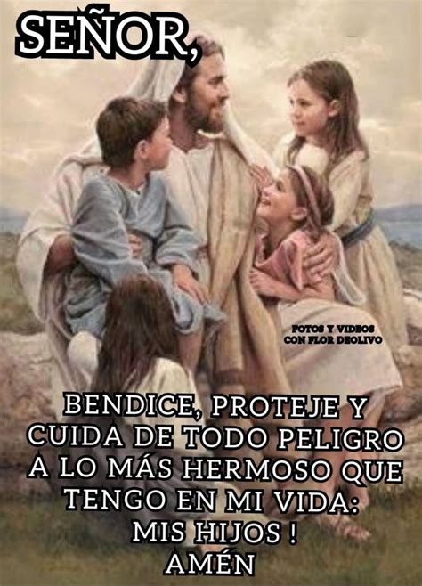 Bendice A Mis Hijos Texto Biblico De Bendicion Fotos De Jesús