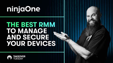Ninjaone The Best Rmm To Manage And Secure Your Devices