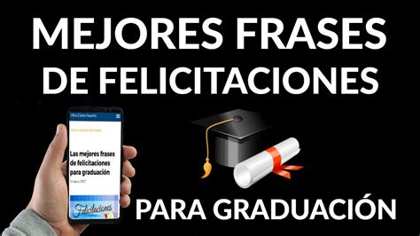 ¡felicidades Graduada 30 Frases Inspiradoras Para Celebrar Tu Logro Ayaris
