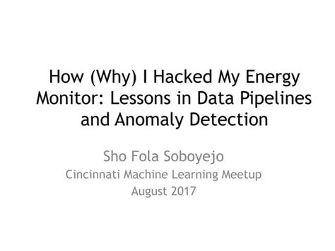 Data Pipelines And Anomaly Detection Ppt