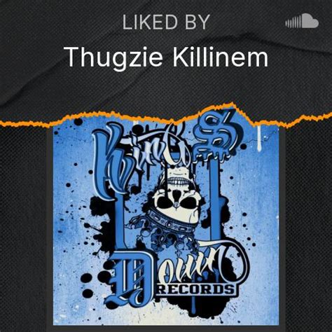 Thugzie Killinems Picks Listen To Music