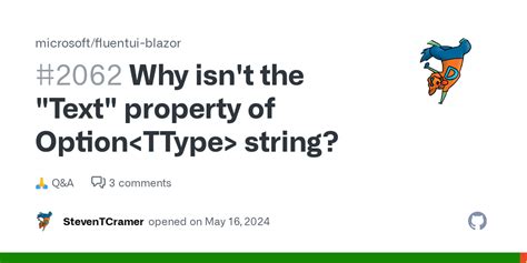Why Isnt The Text Property Of Option String · Microsoft Fluentui Blazor · Discussion 2062