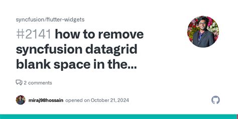 How To Remove Syncfusion Datagrid Blank Space In The Bottom · Issue 2141 · Syncfusionflutter