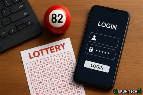 82 Lottery Login Guide Secure Access And Seamless Experience