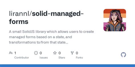 GitHub Lirannl Solid Managed Forms A Small SolidJS Library Which