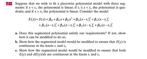 712 Suppose That We Wish To Fit A Piecewise