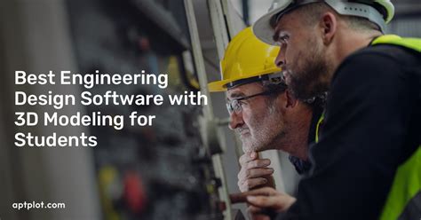 Best Engineering Design Software With 3d Modeling For Students