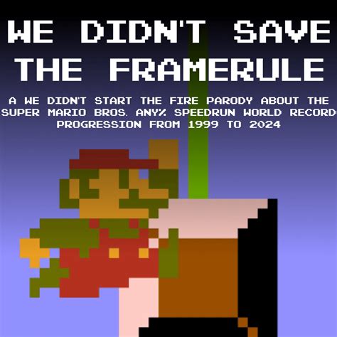 Deet0109 We Didnt Save The Framerule A We Didnt Start The Fire