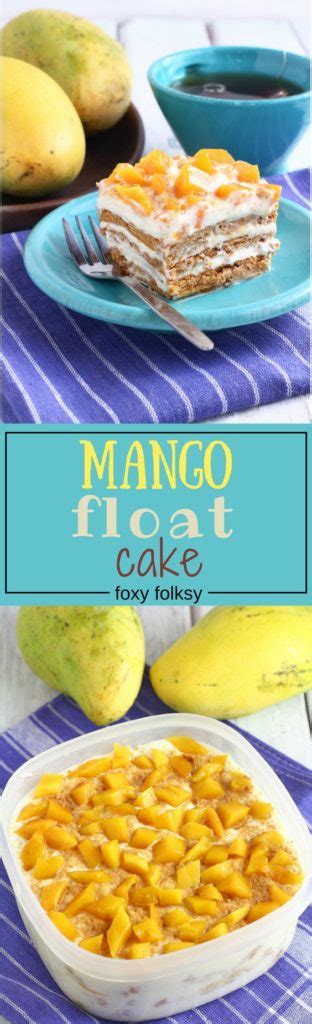 Mango Float Easy Recipe Foxy Folksy