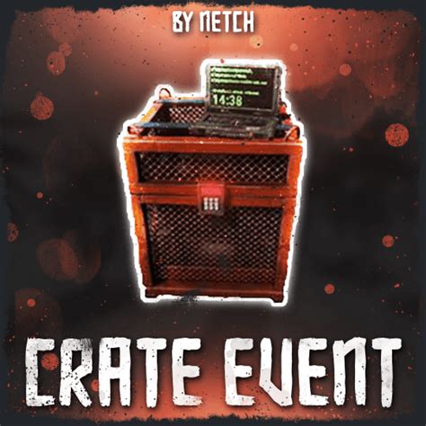 Locked Crate Event Mod Pulse Rust Plugins