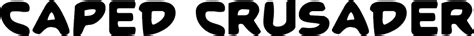 Caped Crusader Light Font