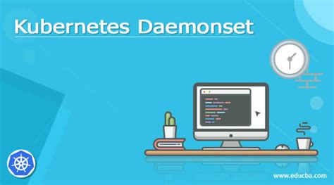 Kubernetes Daemonset How To Create A Daemonset
