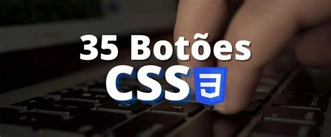 35 botões css com animação [gratuitos]