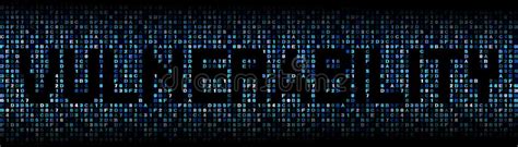 Vulnerability Stock Illustrations 40 346 Vulnerability Stock Illustrations Vectors And Clipart