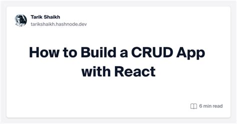 Tarik Shaikh On Linkedin Create A Crud App Using React