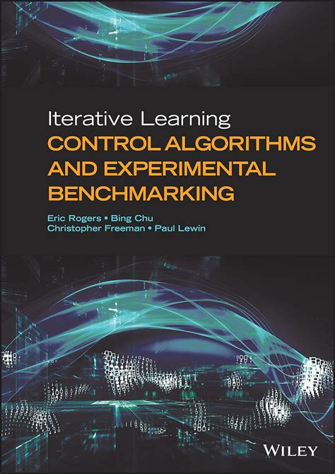 Iterative Learning Control Algorithms And Experimental Benchmarking