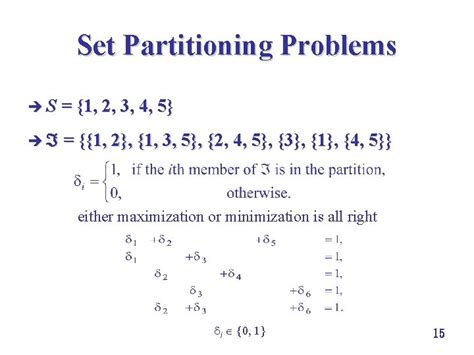 Lecture 5 Set Packing Problems Set Partitioning Problems