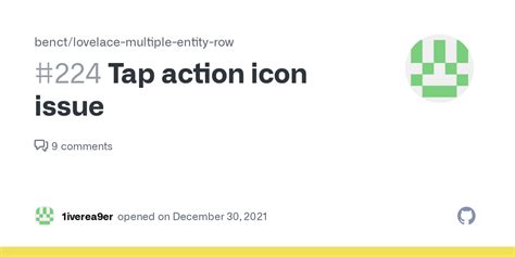 Tap Action Icon Issue · Issue 224 · Benctlovelace Multiple Entity Row