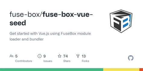 GitHub Fuse Box Fuse Box Vue Seed Get Started With Vue Js Using FuseBox Module Loader And Bundler