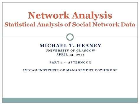 Network Analysis Statistical Analysis Of Social Network Data
