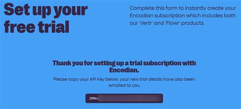 Get An Api Key 30 Day Trial Subscription Encodian Customer Help