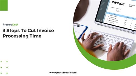 Steps To Cut Invoice Processing Time