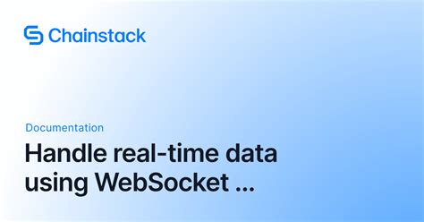 Handle Real Time Data Using Websocket With Javascript And Python